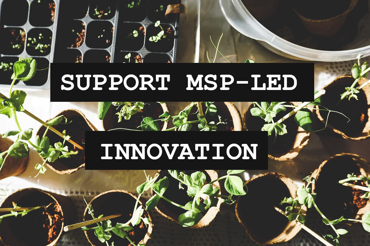 Why We Need To Support More MSP-Led Products In Our Tech Stacks | MSP ...