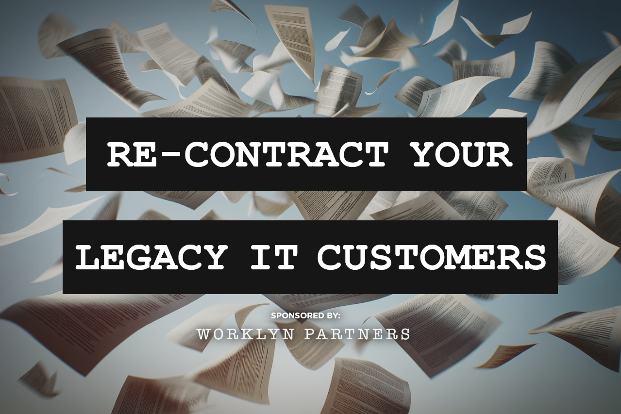 5 Reasons MSPs Must Re-Contract Legacy Customers (Regardless Of Rates ...